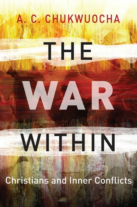 The War Within: Christians and Inner Conflicts | Logos Bible Software
