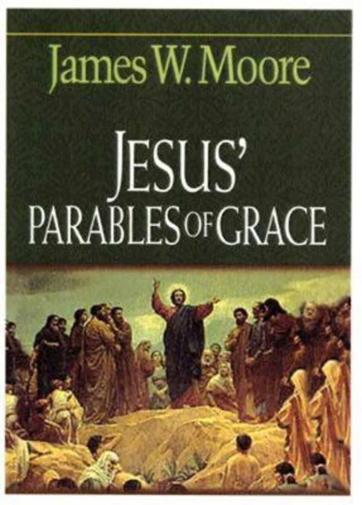 Jesus' Parables of Grace | Logos Bible Software