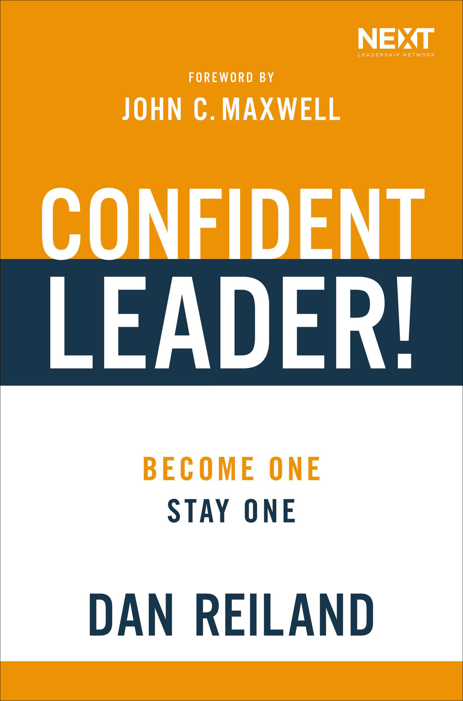 Confident Leader! Become One, Stay One | Logos Bible Software