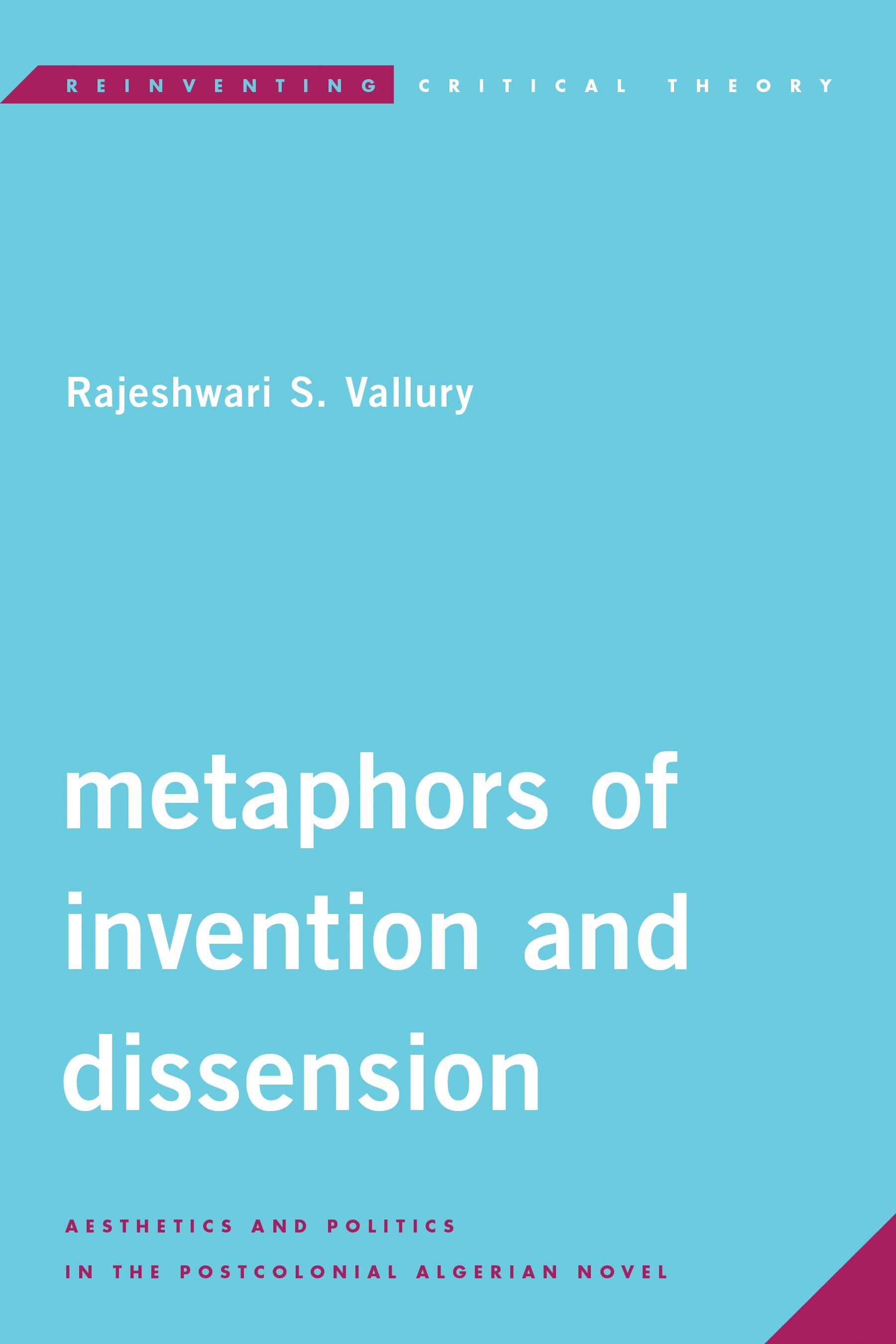 Metaphors of Invention and Dissension: Aesthetics and Politics in the ...