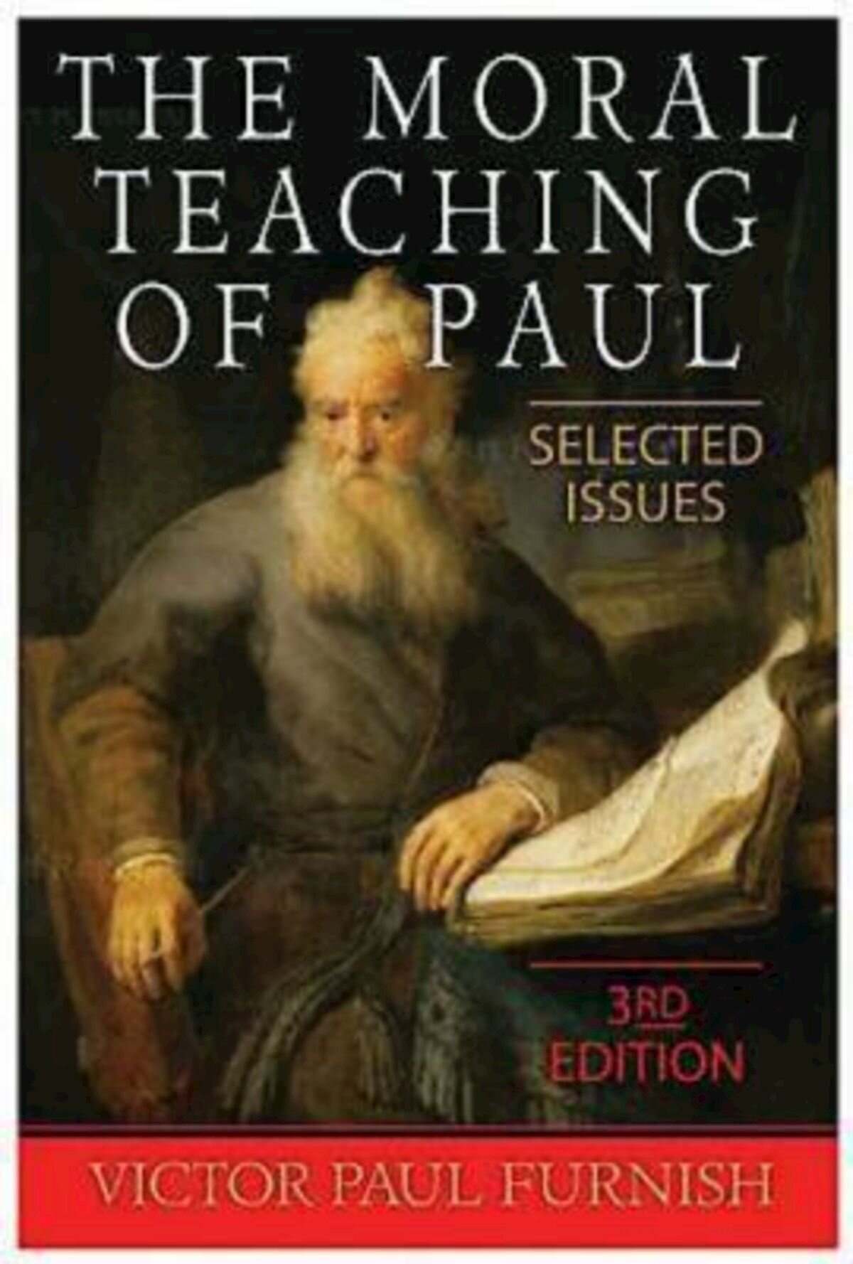 The Moral Teaching of Paul: Selected Issues, 3rd Edition | Logos Bible ...