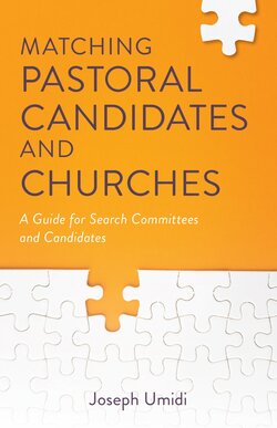 Matching Pastoral Candidates and Churches: A Guide for Search ...