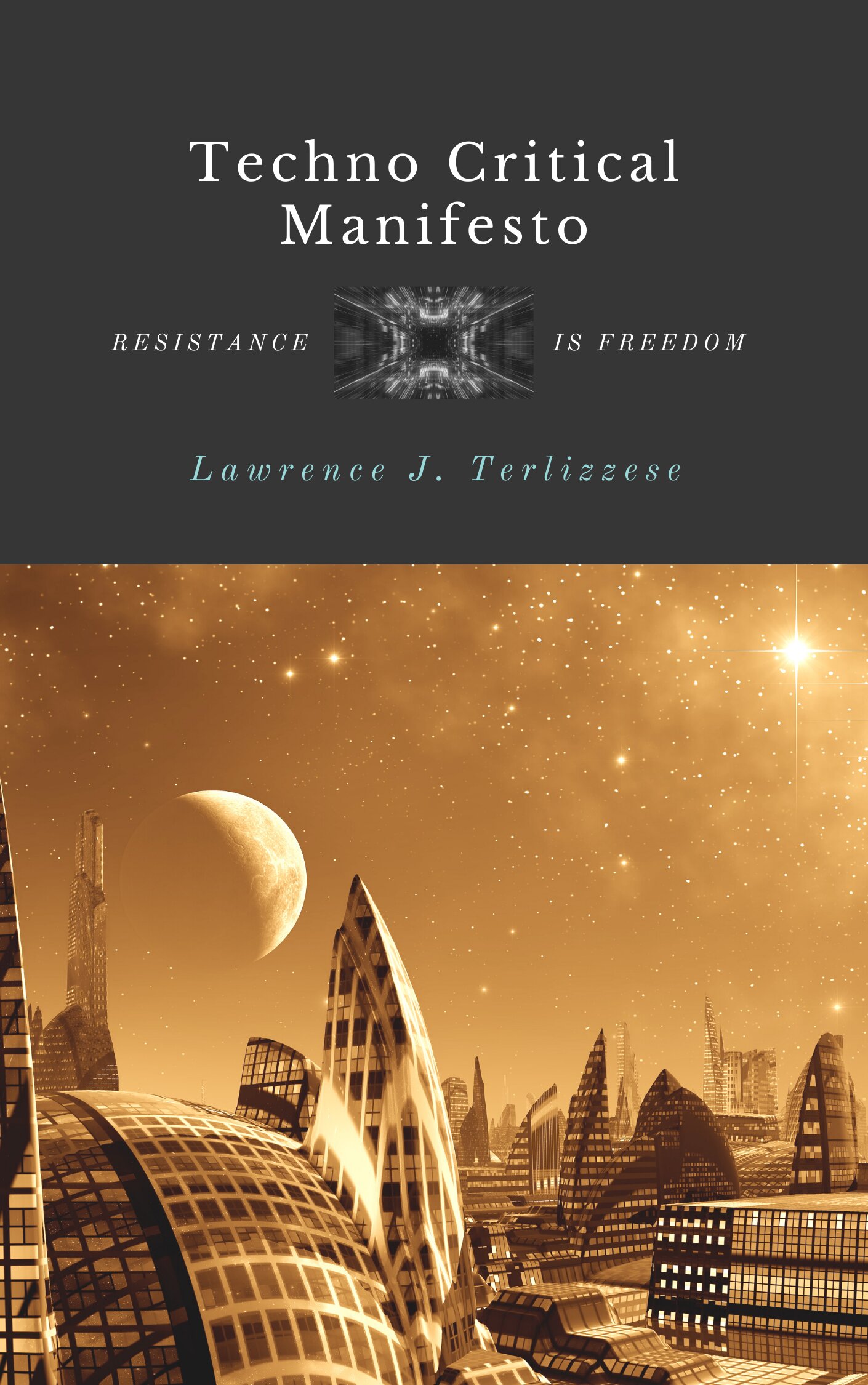 TECHNO CRITICAL MANIFESTO: Resistance is Freedom | Logos Bible Software TECHNO CRITICAL MANIFESTO: Resistance is Freedom | Logos Bible Software