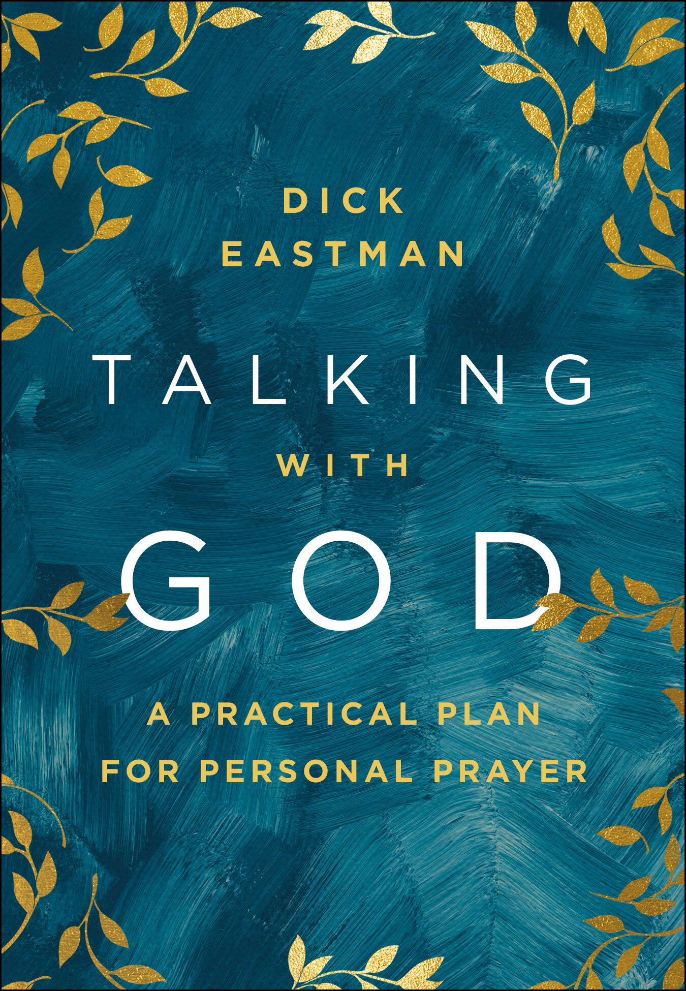 Talking with God: A Practical Plan for Personal Prayer | Logos Bible ...