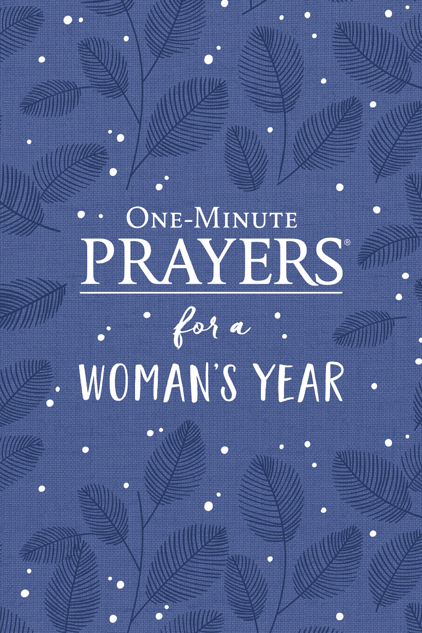 One-Minute Prayers for a Woman's Year | Logos Bible Software