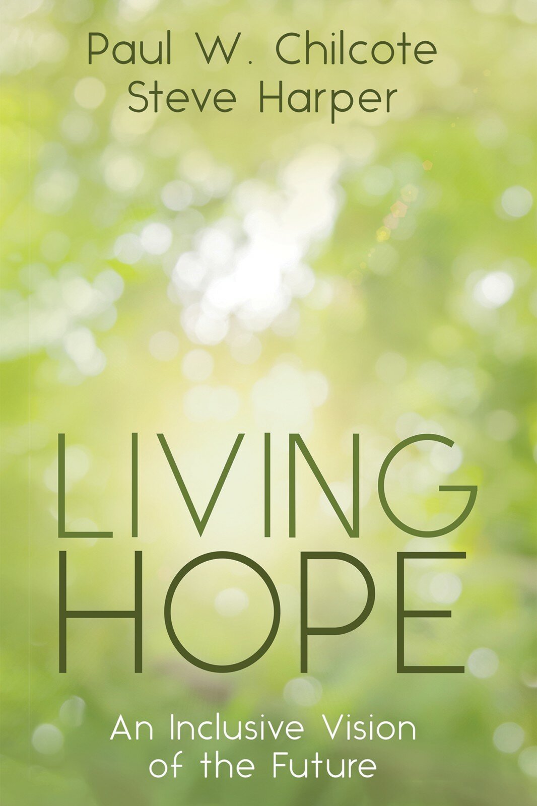 Living Hope: An Inclusive Vision of the Future | Logos Bible Software