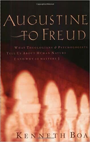 Augustine to Freud: What Theologians and Psychologists Tell Us About ...