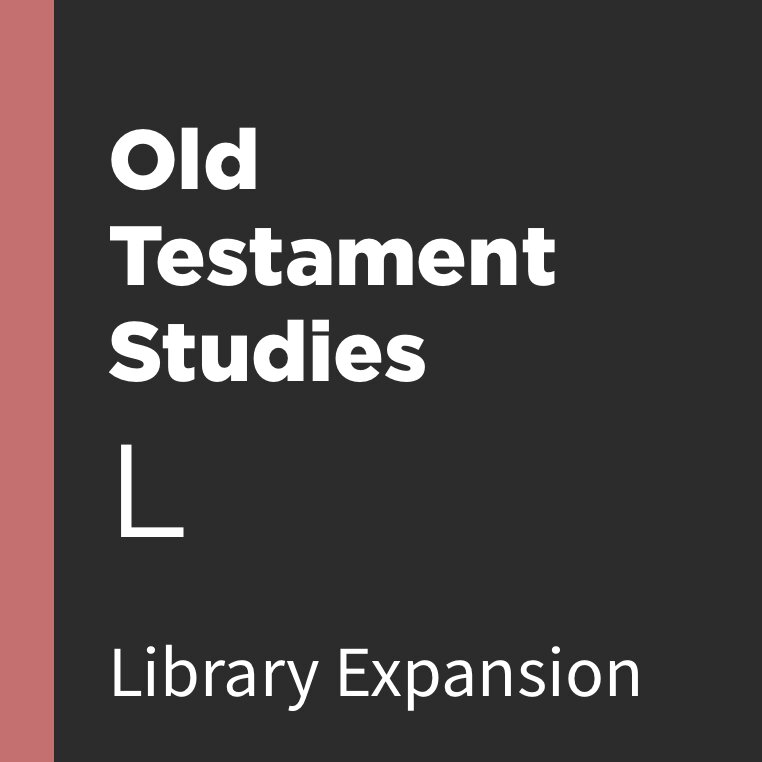 Old Testament Studies Library Expansion, L | Logos Bible Software