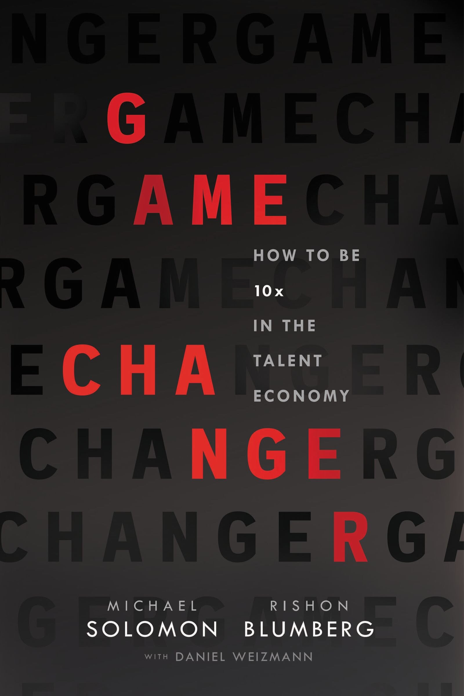 Game Changer: How to Be 10x in the Talent Economy | Logos Bible Software