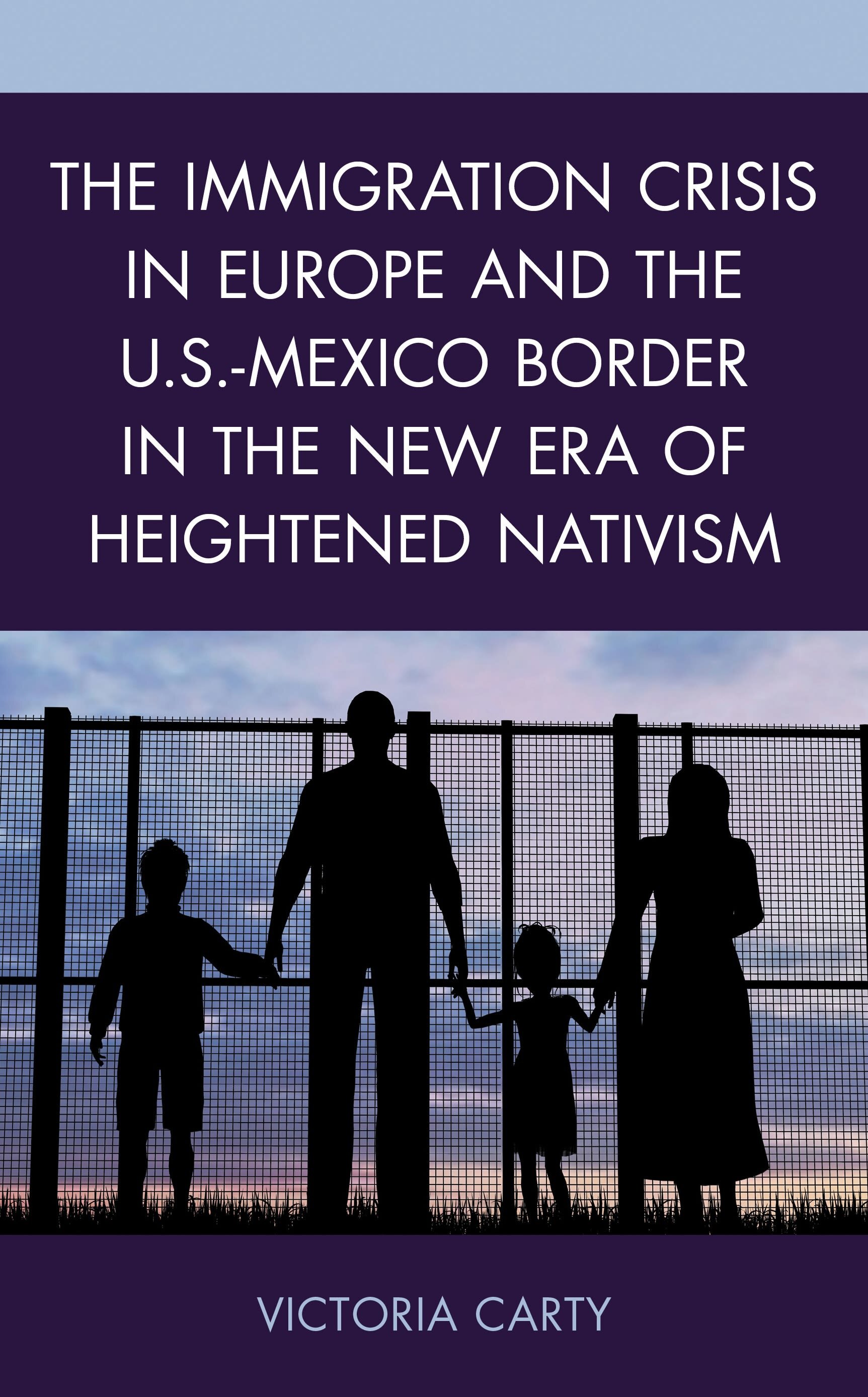 The Immigration Crisis in Europe and the U.S.-Mexico Border in the New ...