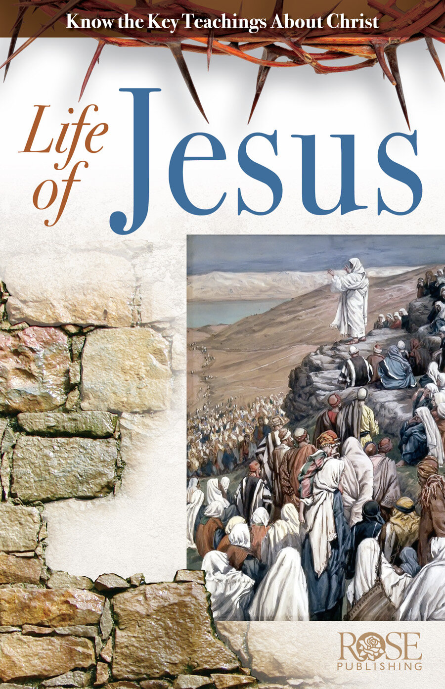 Life of Jesus: Know the Key Teachings about Christ | Logos Bible Software