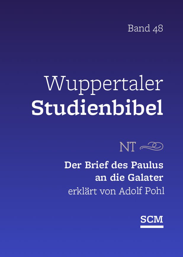 Der Brief des Paulus an die Galater (Wuppertaler Studienbibel) | Logos ...