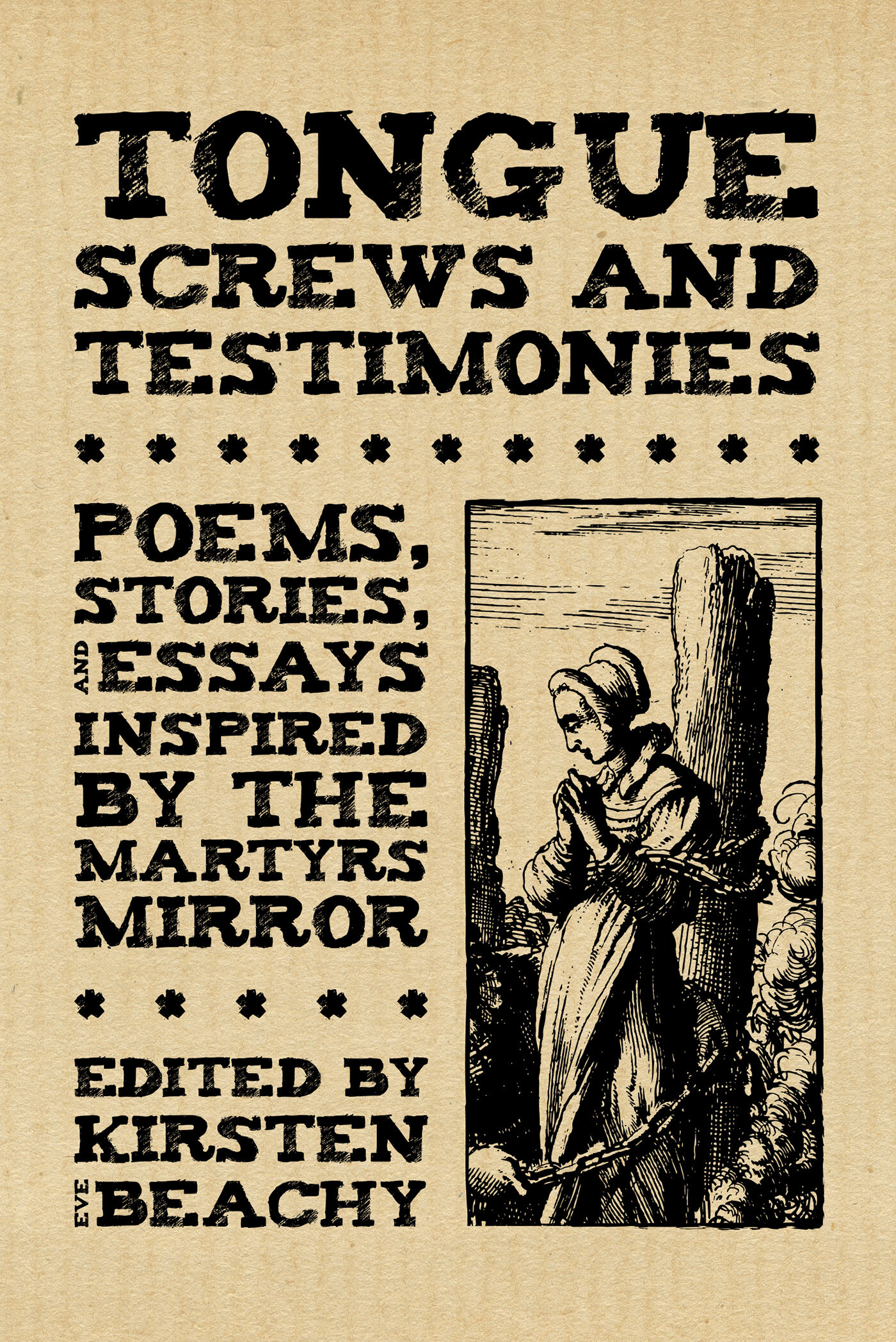 Tongue Screws and Testimonies: Poems, Stories, and Essays Inspired by ...