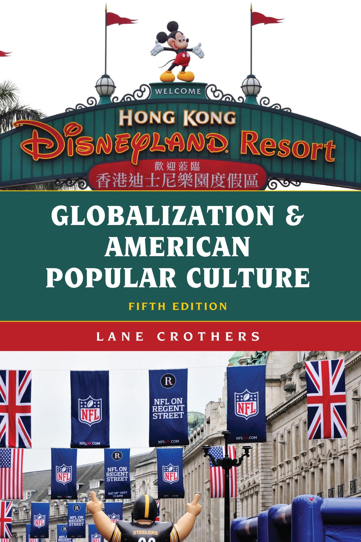 Globalization and American Popular Culture | Logos Bible Software