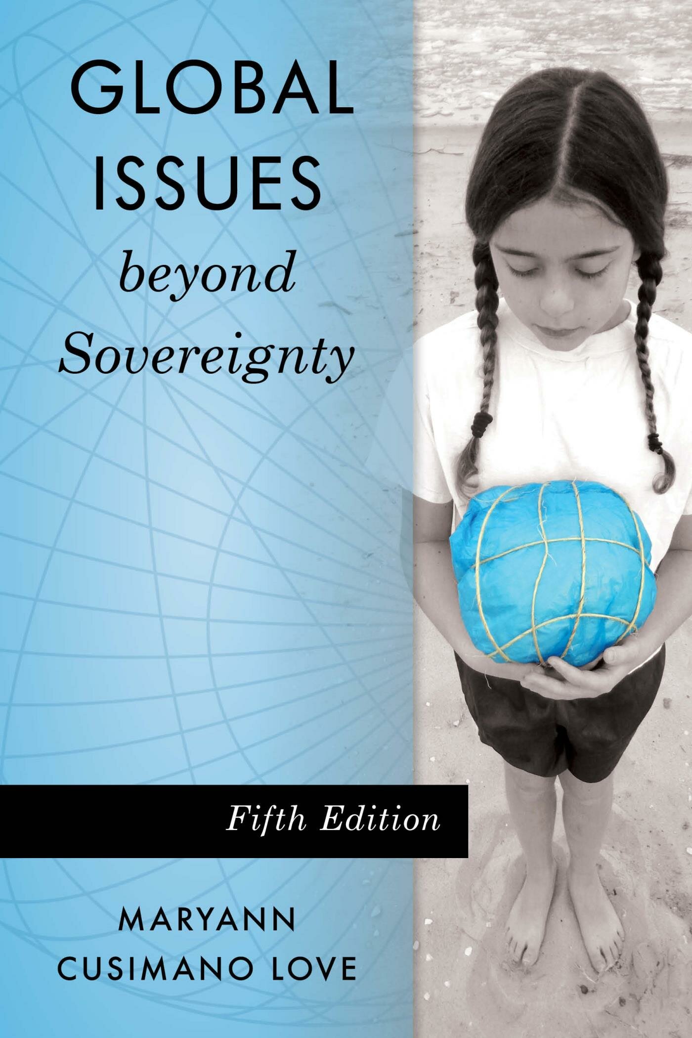 Global Issues beyond Sovereignty | Logos Bible Software