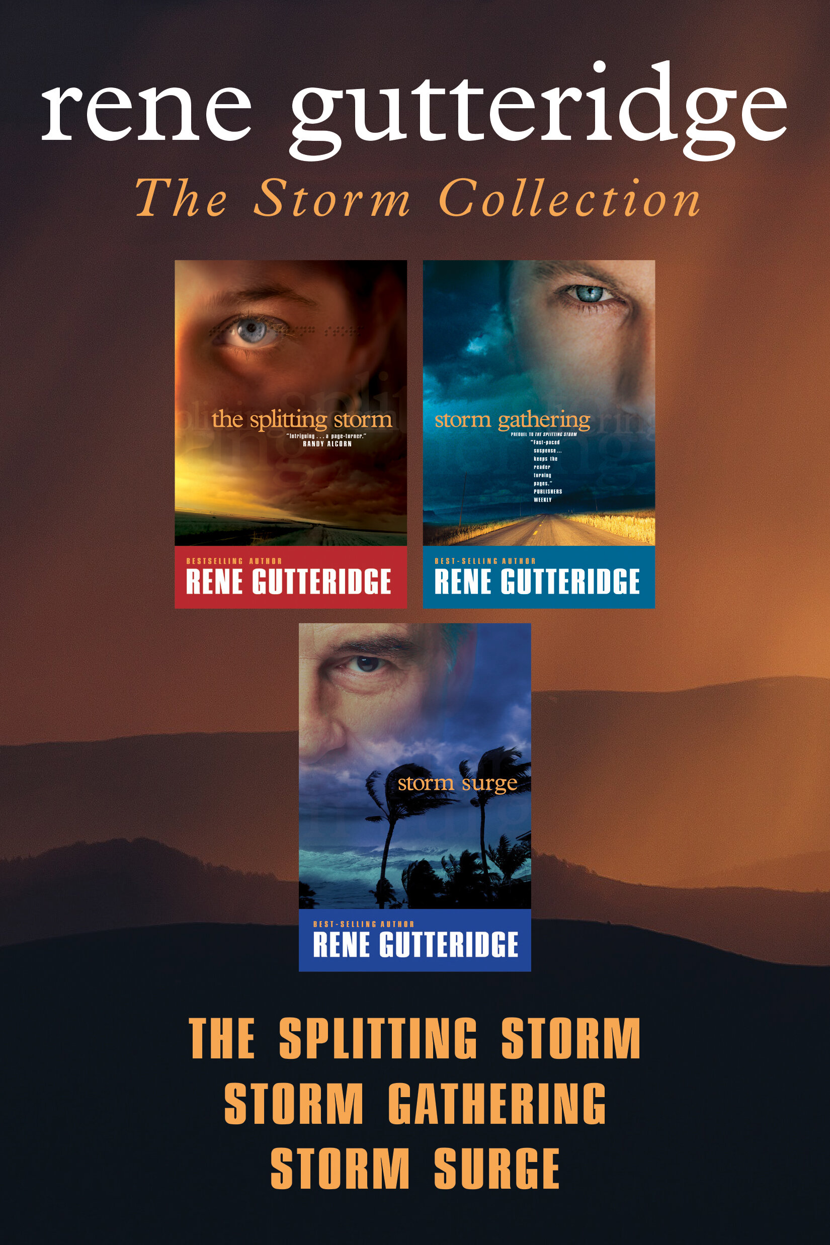 The Storm Collection: The Splitting Storm / Storm Gathering / Storm ...