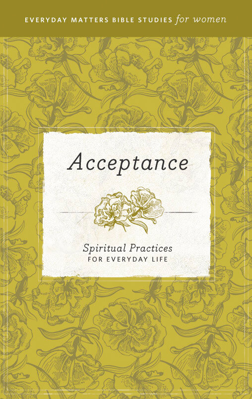 Acceptance: Spiritual Practices for Everyday Life | Logos Bible Software