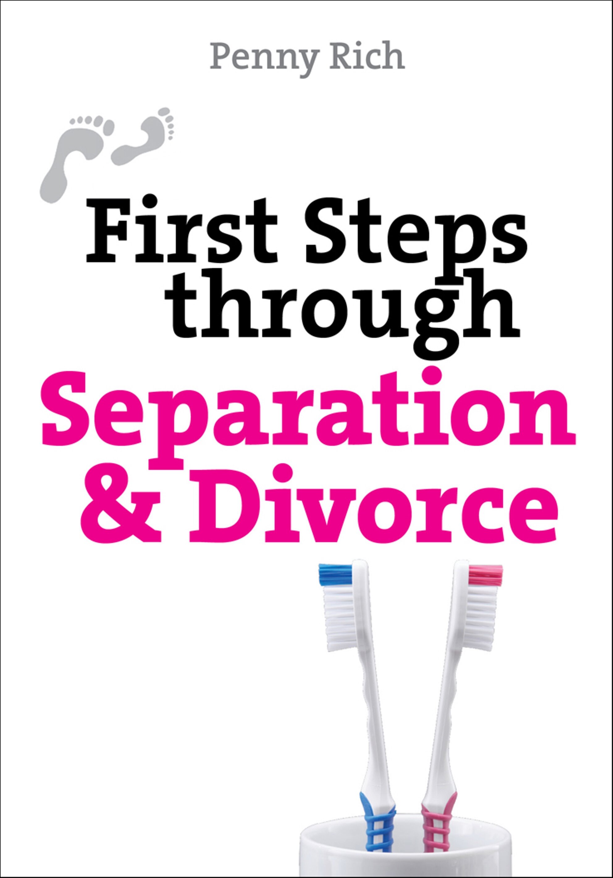 First Steps through Separation and Divorce: First Steps series | Logos ...