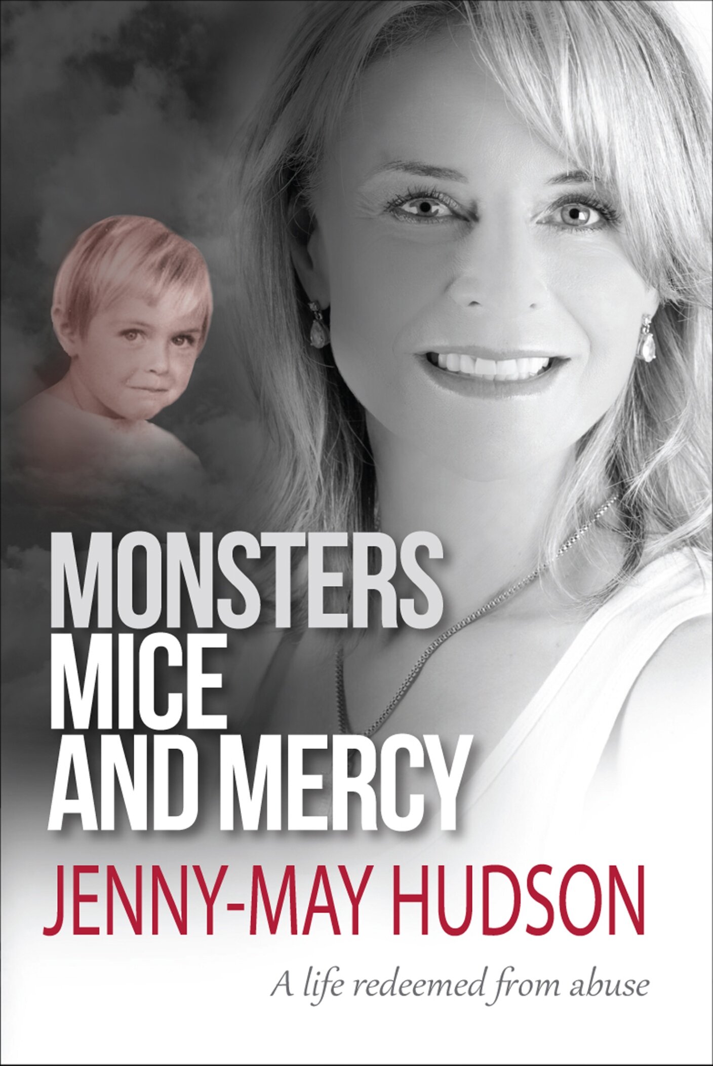 Monsters, Mice and Mercy: A life redeemed from abuse | Logos Bible Software