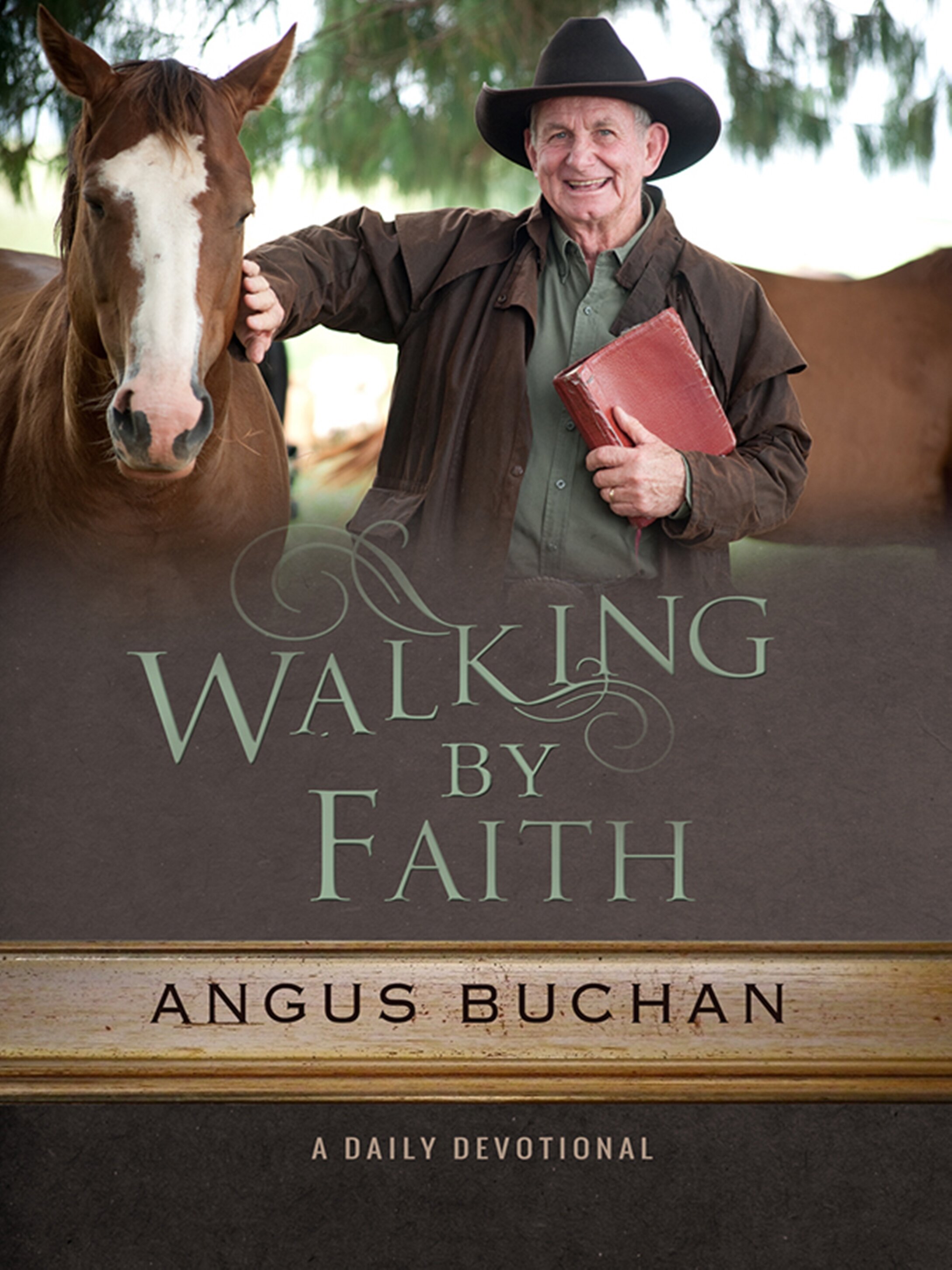 Walking by Faith: A daily devotional | Logos Bible Software