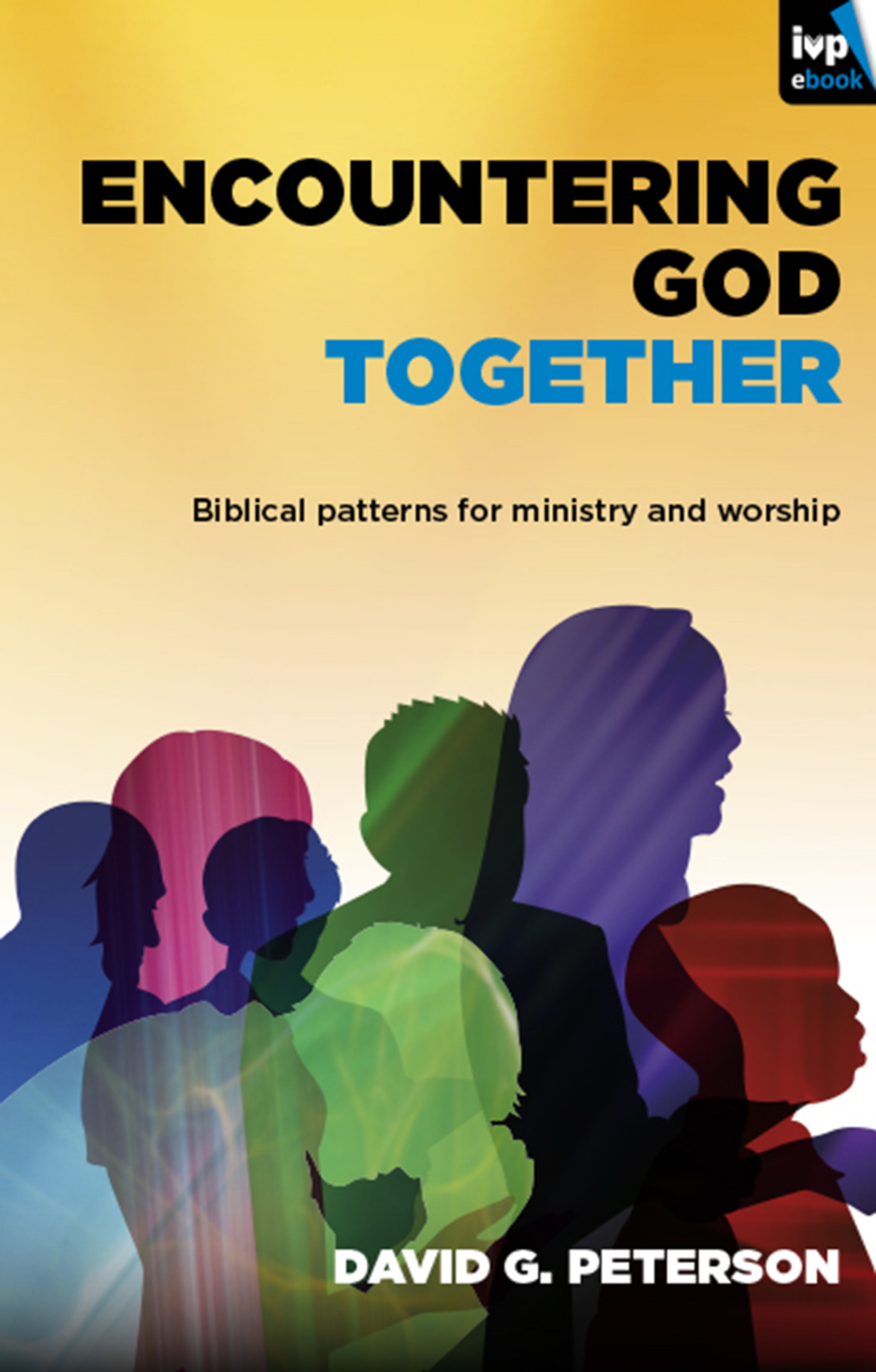 Encountering God Together | Logos Bible Software