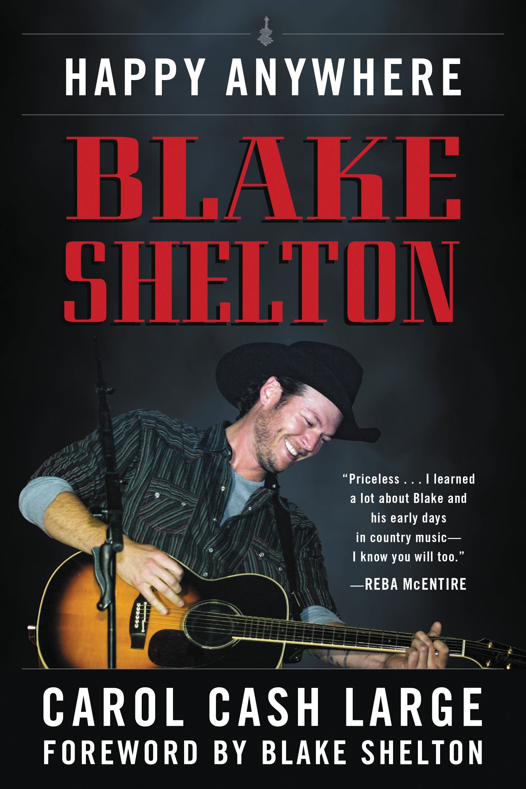 Blake Shelton: Happy Anywhere | Logos Bible Software