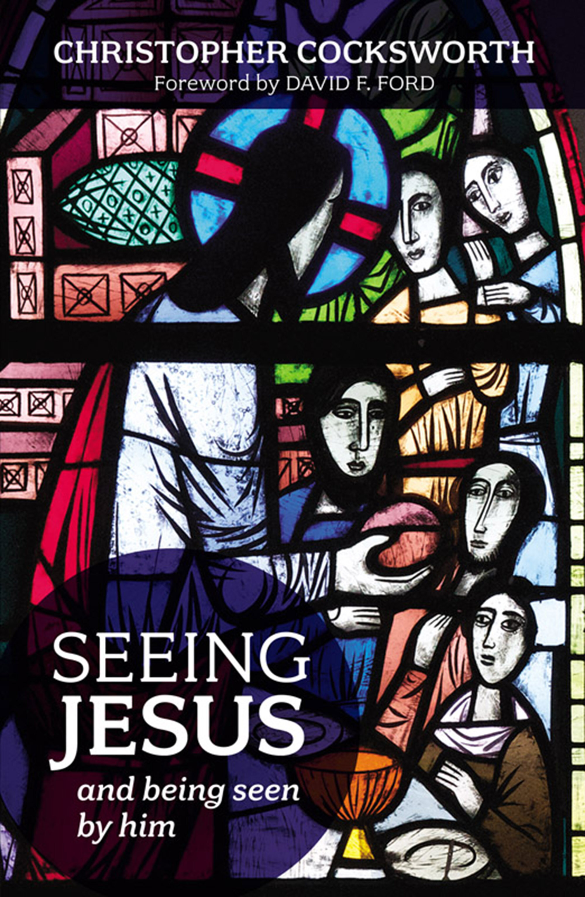 Seeing Jesus: And Being Seen by Him | Logos Bible Software