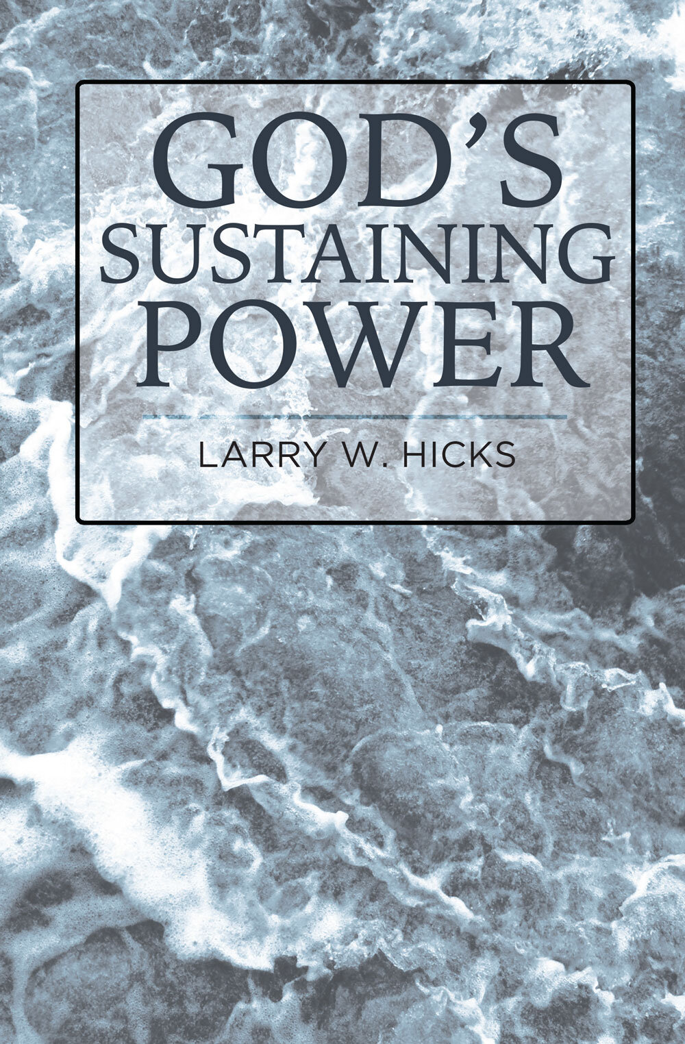 God's Sustaining Power | Logos Bible Software