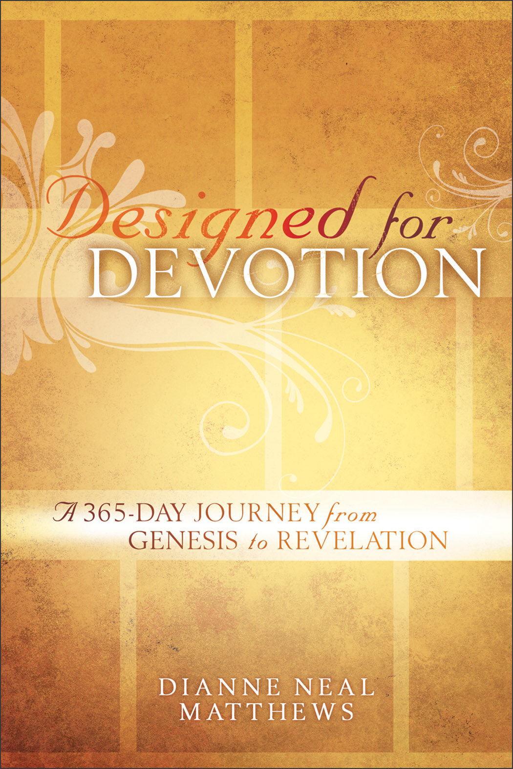 Designed for Devotion: A 365-Day Journey from Genesis to Revelation ...