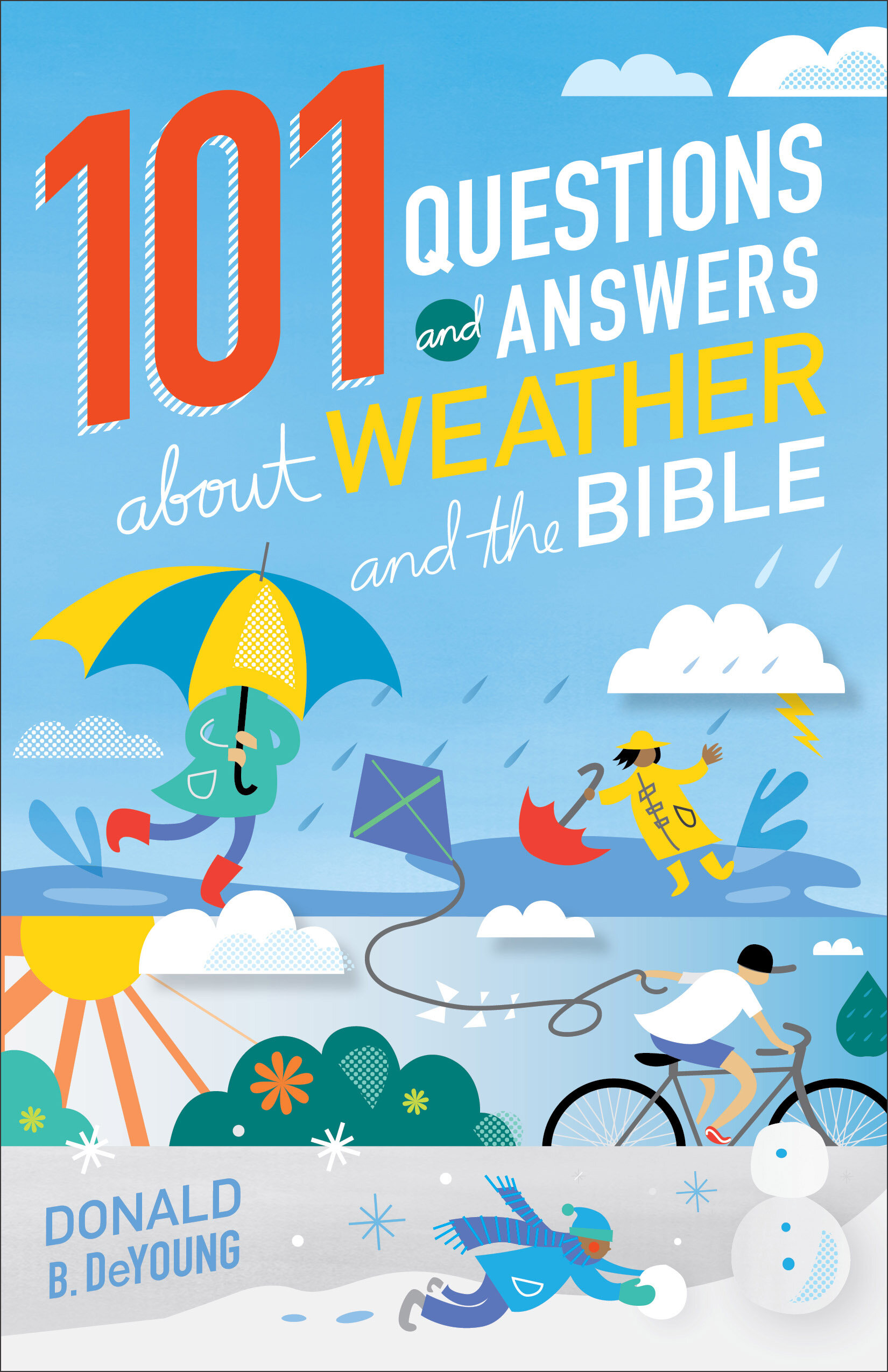 101 Questions and Answers about Weather and the Bible | Logos Bible ...