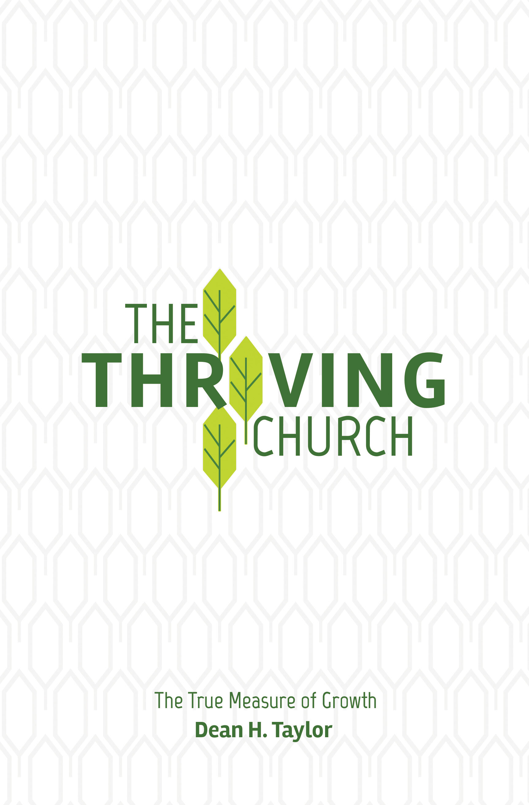 The Thriving Church: The True Measure of Growth | Logos Bible Software