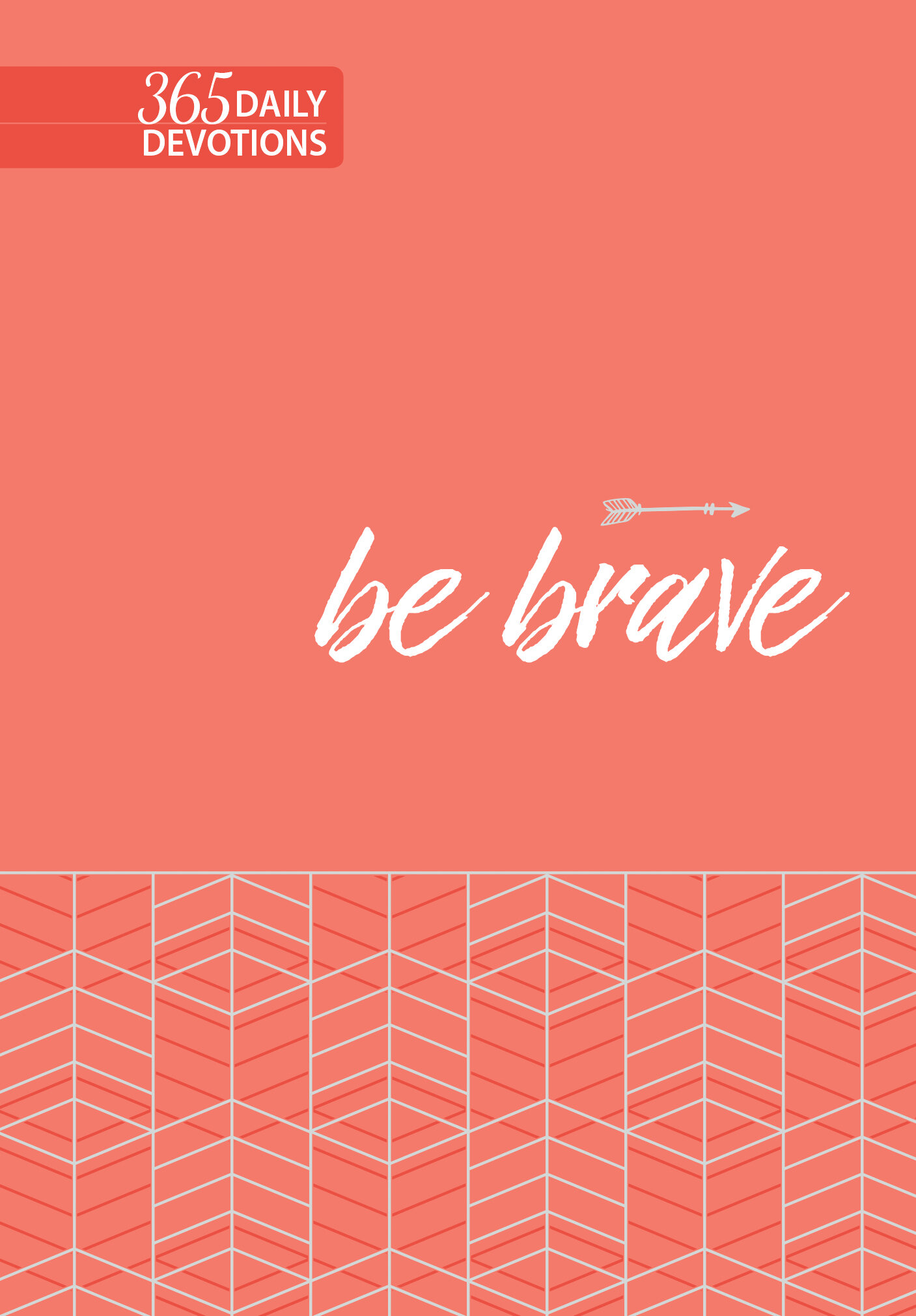 Be Brave: 365 Daily Devotions | Logos Bible Software