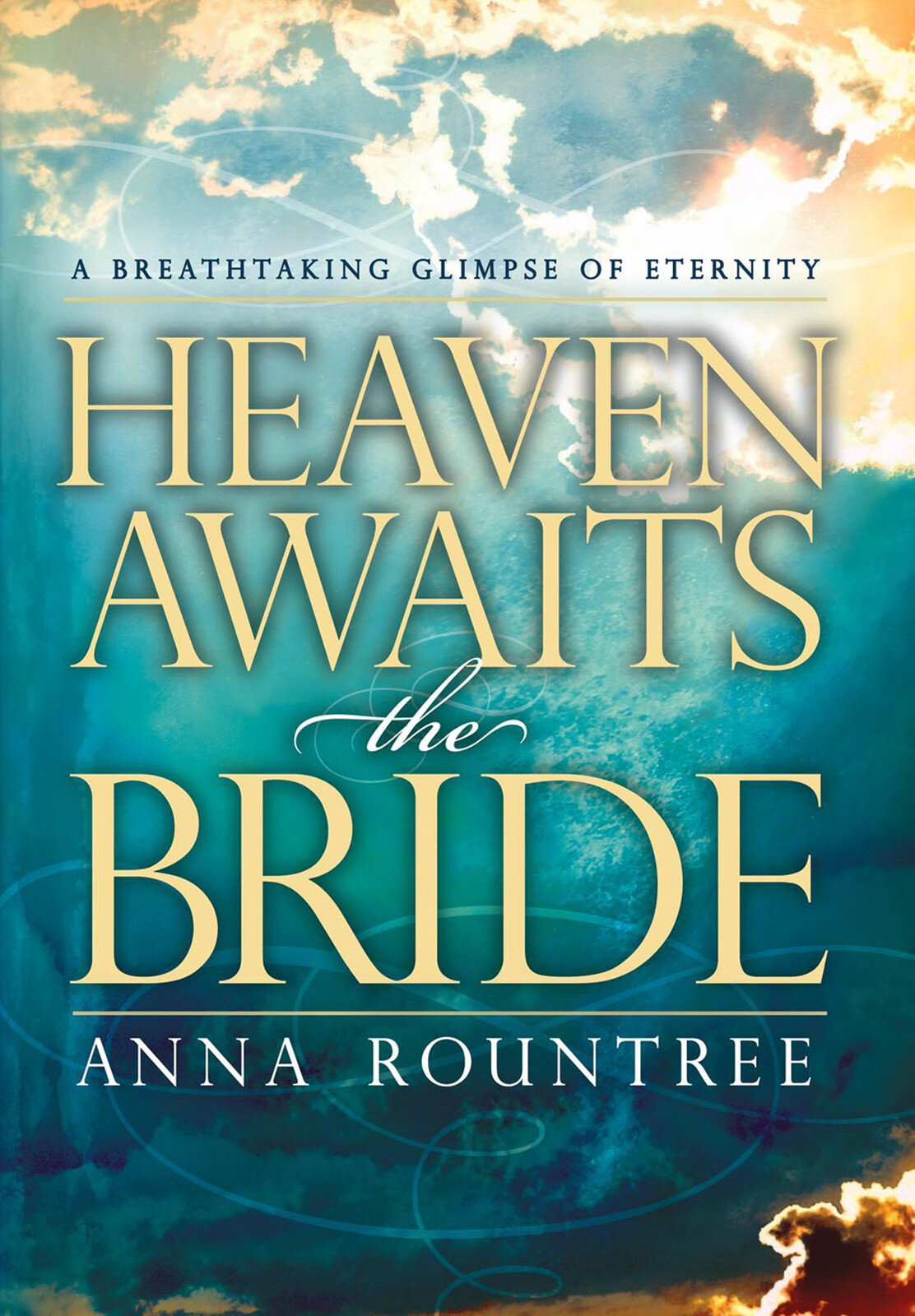 Heaven Awaits the Bride: A Breathtaking Glimpse of Eternity | Logos ...