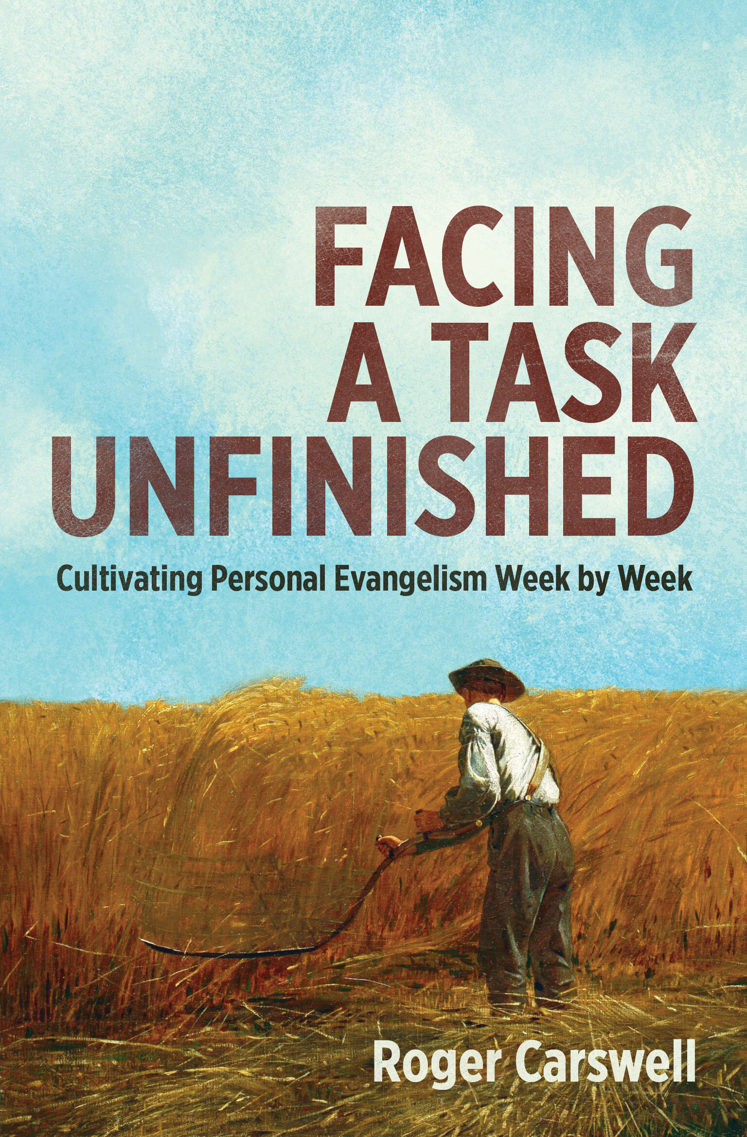 Facing A Task Unfinished | Logos Bible Software