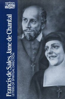 Francis de Sales, Jane de Chantal: Letters of Spiritual Devotion - pt ...