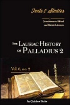 The Lausiac History of Palladius 2 | Logos Bible Software