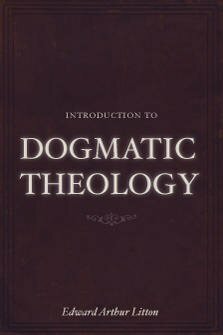 Introduction to Dogmatic Theology | Logos Bible Software