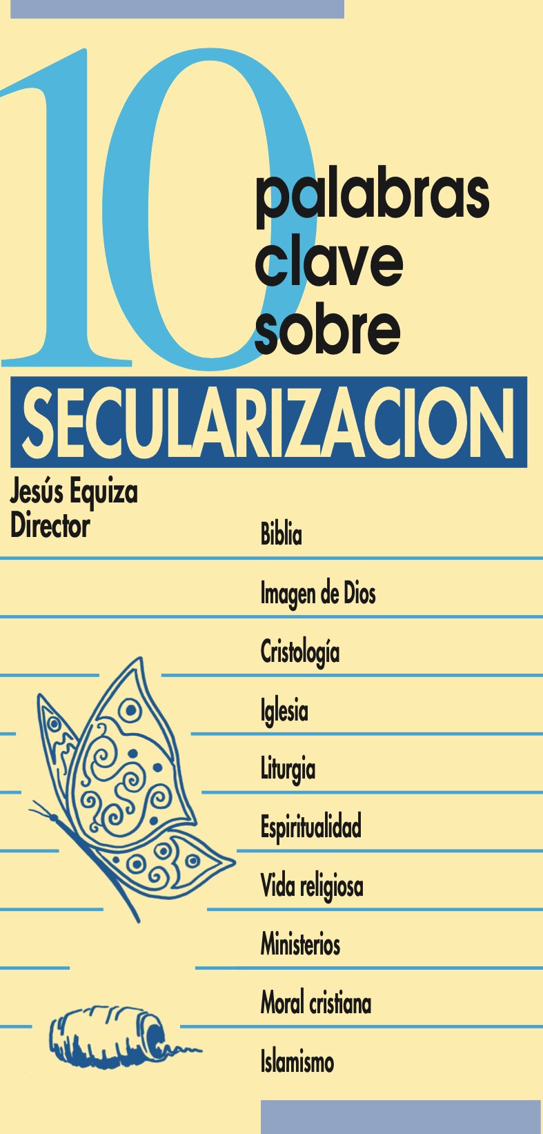 10 palabras clave sobre secularización | Logos Bible Software