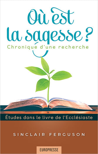 Où est la sagesse ? | Logos Bible Software