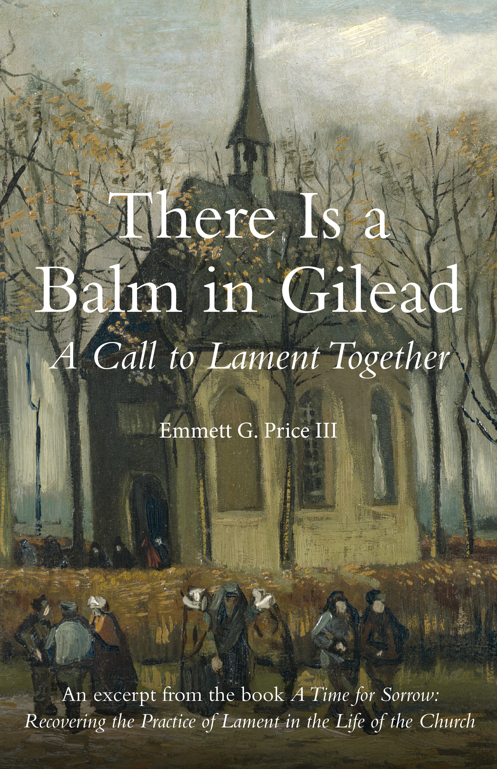 There Is a Balm in Gilead: A Call to Lament Together | Logos Bible Software