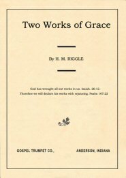 The Two Works of Grace | Logos Bible Software