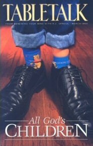 Tabletalk Magazine, March 1996: All God's Children - Verbum