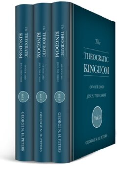 The Theocratic Kingdom of Our Lord Jesus, the Christ (3 vols.) | Logos ...