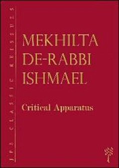 Mekhilta de-Rabbi Ishmael (Critical Apparatus) | Logos Bible Software