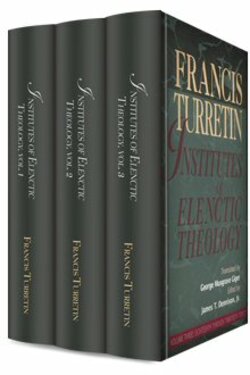 Institutes of Elenctic Theology (3 vols.) | Logos Bible Software