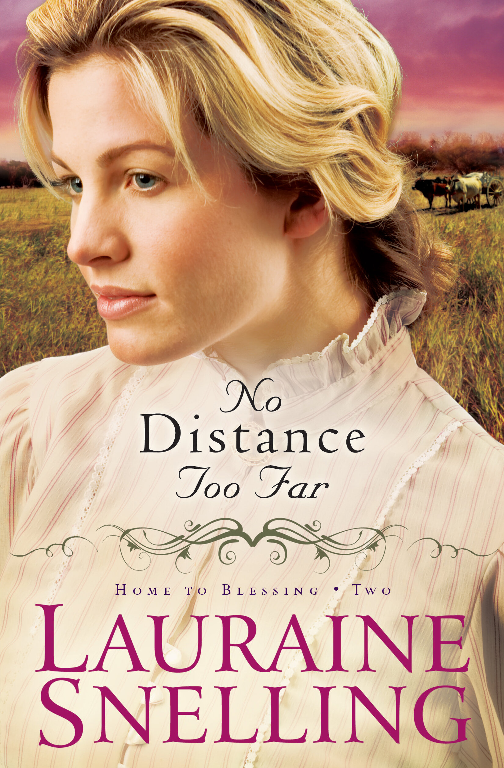 No Distance Too Far (Home to Blessing Book #2) | Logos Bible Software