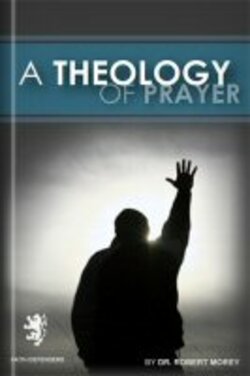 A Theology of Prayer | Logos Bible Software