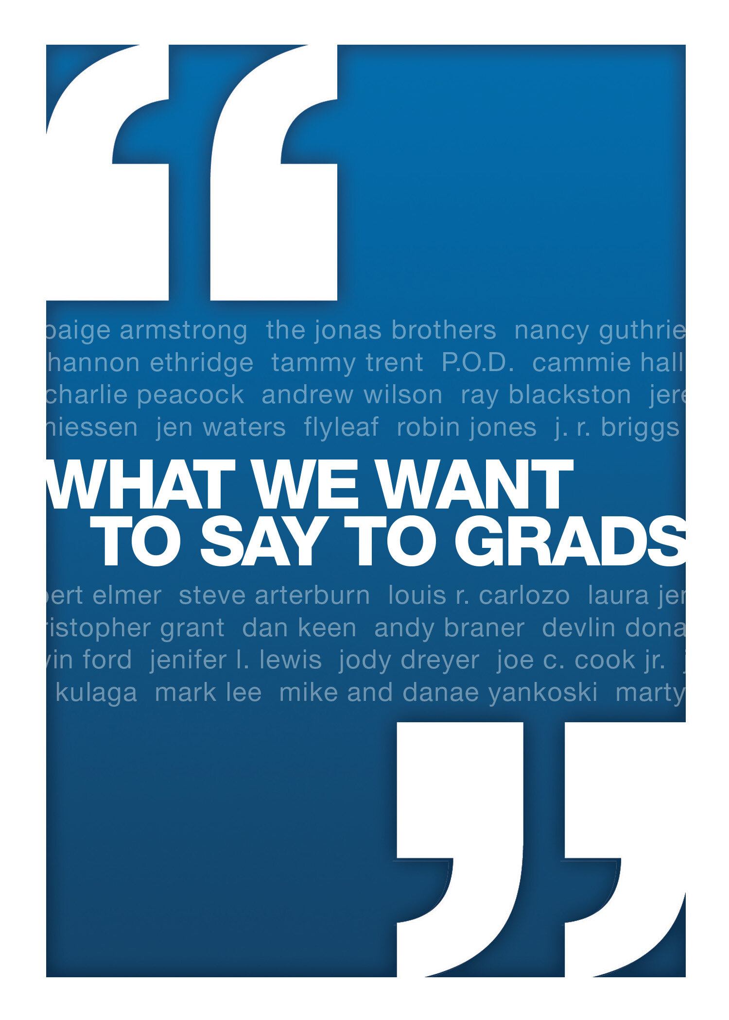 What We Want to Say to Grads | Logos Bible Software