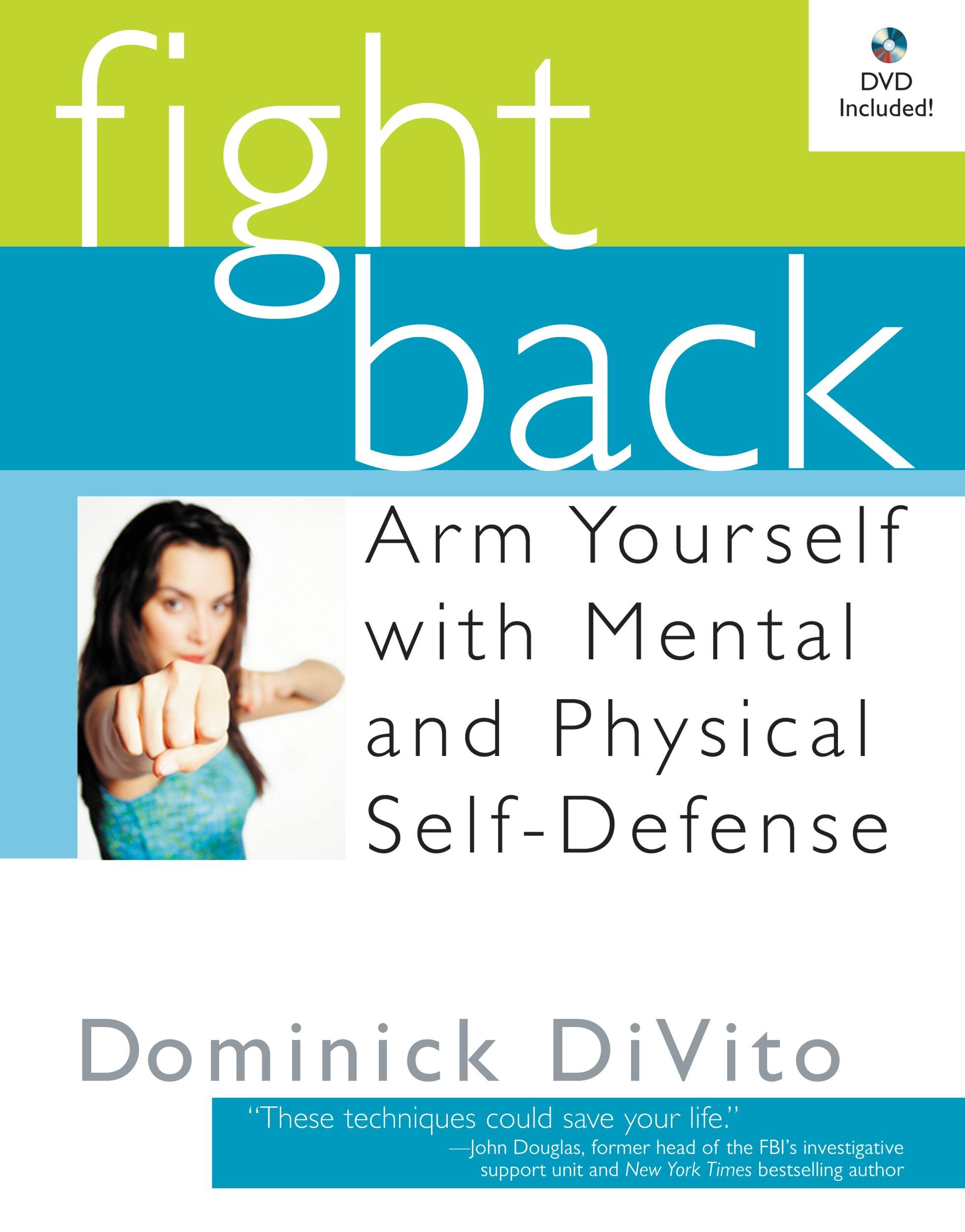 Fight Back: Arm Yourself with Mental and Physical Self-Defense | Logos ...