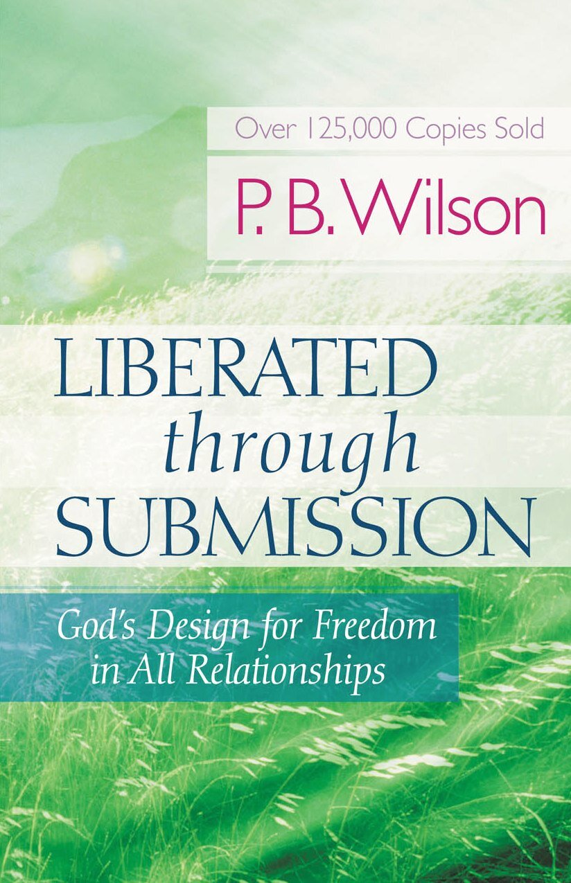 Liberated Through Submission | Logos Bible Software